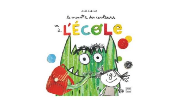 Le monstre des couleurs va à l’école, la suite du livre La Couleur des ...