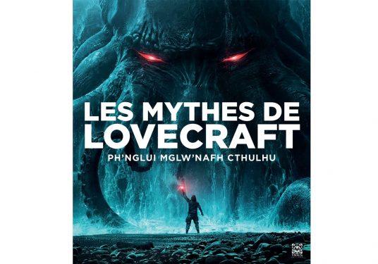 Les mythes de Lovecraft – Un livre pour tout savoir sur Cthulhu